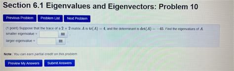 Solved Section 6 1 Eigenvalues And Eigenvectors Problem 10