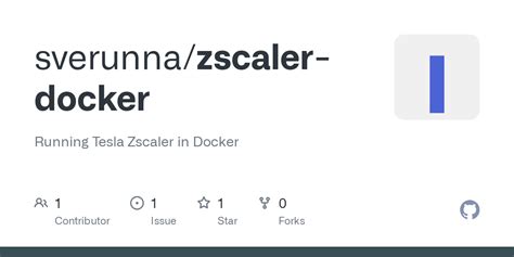 Github Sverunna Zscaler Docker Running Tesla Zscaler In Docker