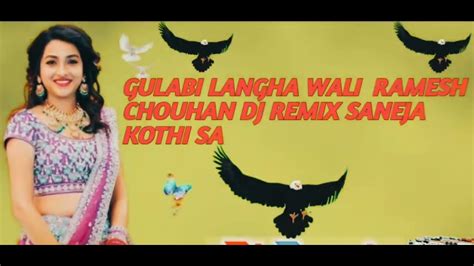 Gulabi Lehnge Waliye Punjabi Song Hard Bass Ramesh Chouhan Youtube