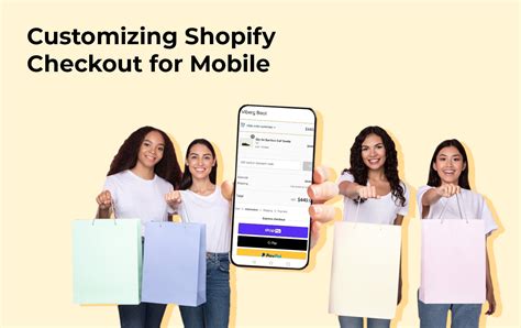 Shopify Checkout Customization For M Commerce Ultimate Guide Sanomads