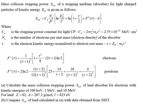 Solved Mass Collision Stopping Power S Col Of A Stopping