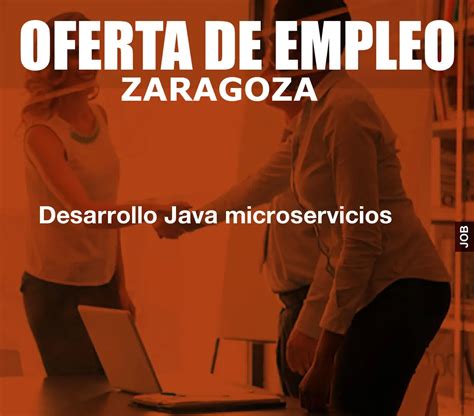 Desarrollo Java Microservicios Ofertas De Empleo