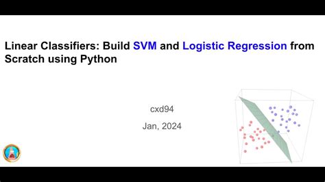 Linear Classifiers: Build SVM and Logistic Regression from Scratch using Python - YouTube