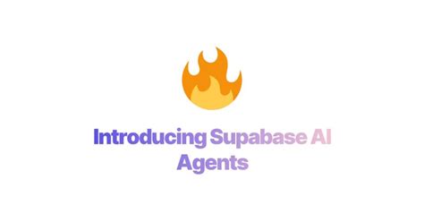 Introducing Supabase Ai Agents Chatbotkit
