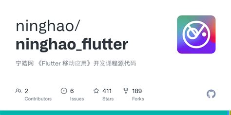 GitHub ninghao ninghao flutter 宁皓网 Flutter 移动应用开发课程源代码