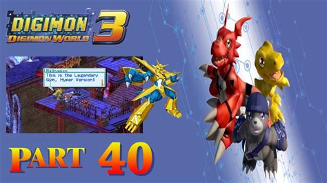 Digimon World 3 Walkthrough Magnamon Legendary Gym Amaterasu Part