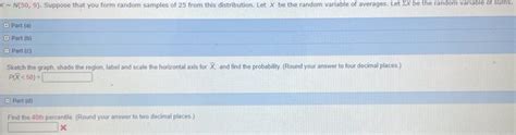 Solved N509 Suppose That You Form Randorn Samples Of 25