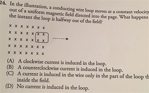 Solved In The Illustration A Conducting Wire Loop Moves Chegg Com