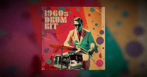 1960s Drum Kit Virtual Instrument By Samplescience Free Breakbeats