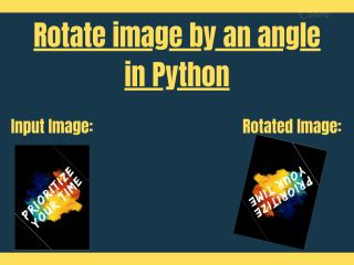 Ways To Rotate An Image By An Angle In Python Askpython