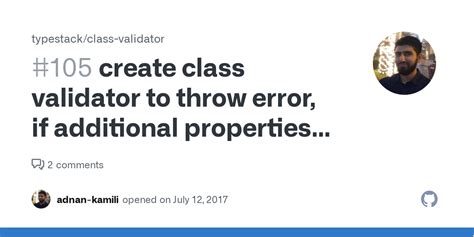 Create Class Validator To Throw Error If Additional Properties Are Present · Issue 105