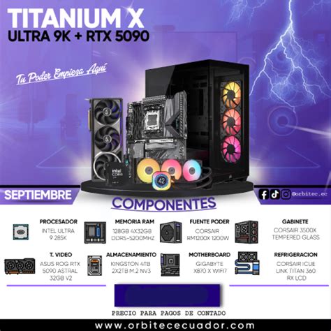 Pc25 Titanium X Ultra 9k Rtx 5090 Orbitec Ecuador