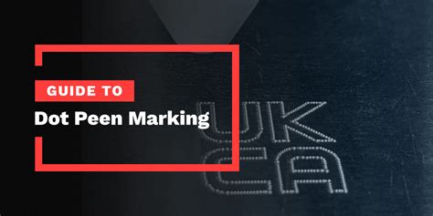 Guide To Dot Peen Marking Telesis