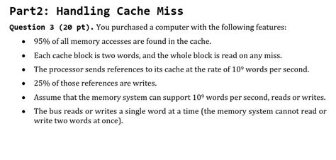 Solved Part Handling Cache Miss Question Pt You Chegg