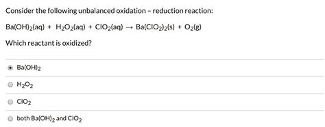 Consider The Following Unbalanced Oxidation Reduction Reaction Baohzaq