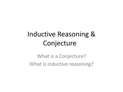 Ppt Inductive Reasoning And Conjecture Powerpoint Presentation Id2838615