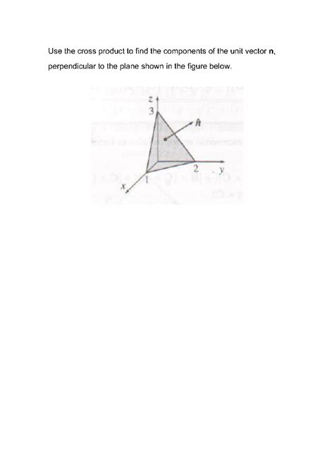 Solved Use The Cross Product To Find The Components Of