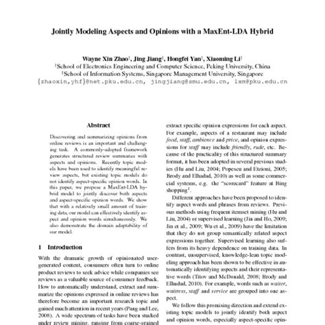 Jointly Modeling Aspects And Opinions With A Maxent Lda Hybrid Acl