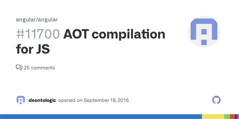 Aot Compilation For Js · Issue 11700 · Angularangular · Github