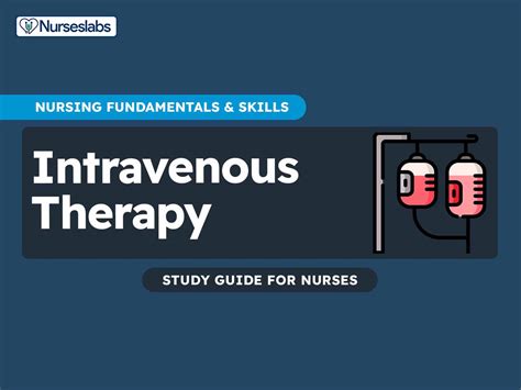 Intravenous Administration Nurseslabs