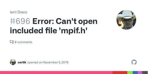 Error Cant Open Included File Mpifh · Issue 696 · Lanldraco · Github
