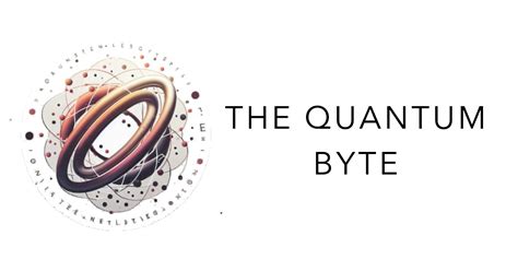 The Quantum Byte The Quantum Byte