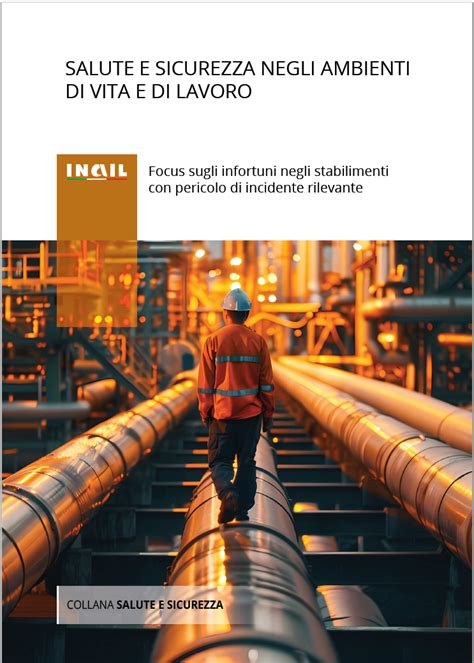 Salute E Sicurezza Negli Ambienti Di Vita E Di Lavoro