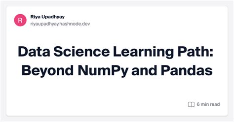 Riya Upadhyay On Linkedin Data Science Learning Path Beyond Numpy And