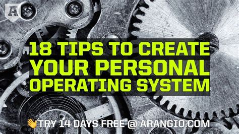Tips To Create Your Personal Operating System Joseph Arangio