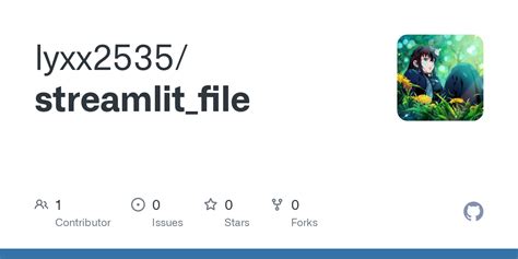 Github Lyxx2535streamlitfile