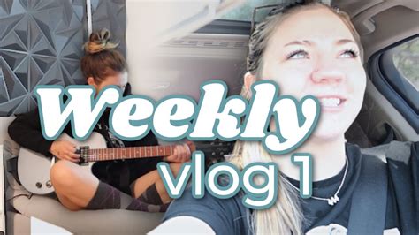 Weekly Vlog 1 Youtube