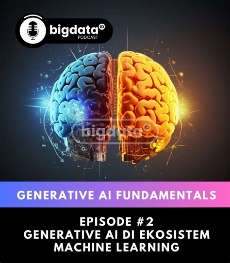Generative Ai Fundamentals 2 Bigdataid