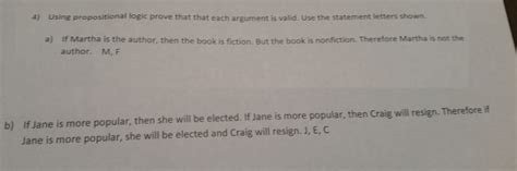 Solved Using Propositional Logic Prove That That Each Chegg