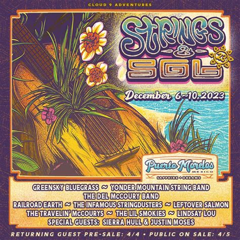 Strings And Sol Announces 2023 Return To Puerto Morelos Mx Festy Gonuts