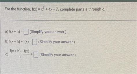 solved for the function f x x2 4x 7 complete parts a