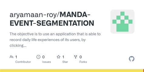 Github Aryamaan Roy Manda Event Segmentation The Objective Is To Use