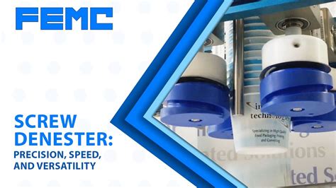 Screw Denester Precision Speed And Versatility Youtube