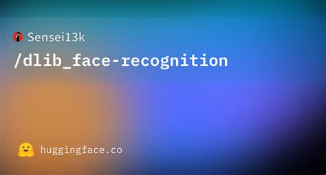 Sensei13kdlibface Recognition · Hugging Face