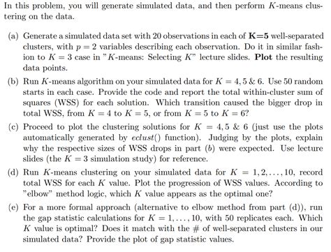 solved in this problem you will generate simulated data