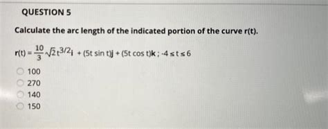 Solved Calculate The Arc Length Of The Indicated Portion Of Chegg