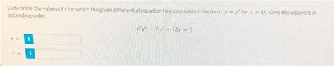 Solved Determine The Values Of R For Which The Given Chegg