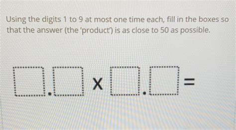 solved using the digits 1 to 9 at most one time each fill in the