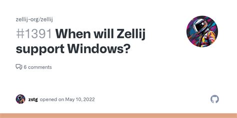 when will zellij support windows · issue 1391 · zellij org zellij