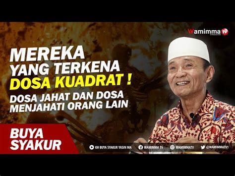 Mereka Yang Terkena Dosa Kuadrat Dosa Jahat Dan Dosa Menjahati Orang Lain