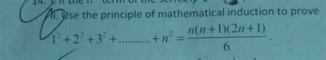 1 Use The Principle Of Mathematical Induction To Prove122232n26