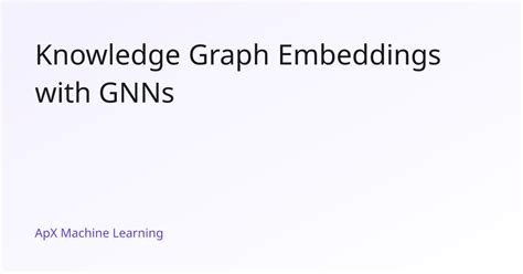 Knowledge Graph Embeddings With Gnns