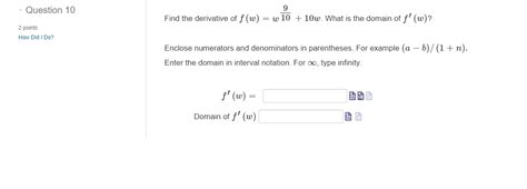 Solved Find The Derivative Of Fww10910w What Is The