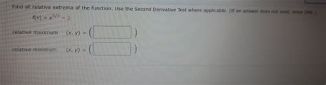 Solved Find All Relative Extrema Of The Function Use The