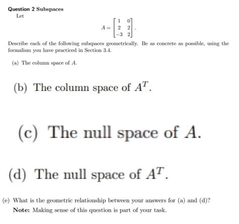 solved question 2 subspaces let a [ 1 0 2 2 3 2 describe