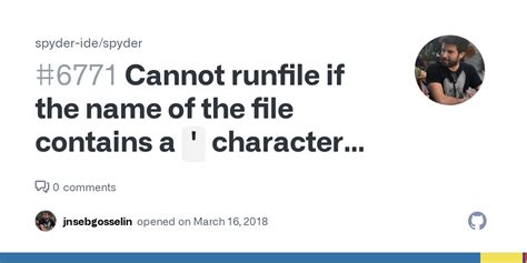 Cannot Runfile If The Name Of The File Contains A Character In Windows Issue